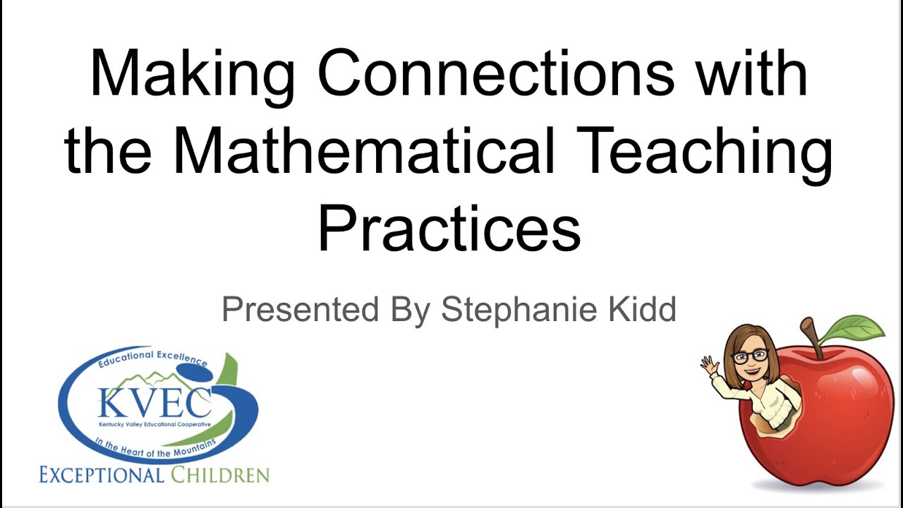 Making Connections with the Mathematical Teaching Practices - The Holler